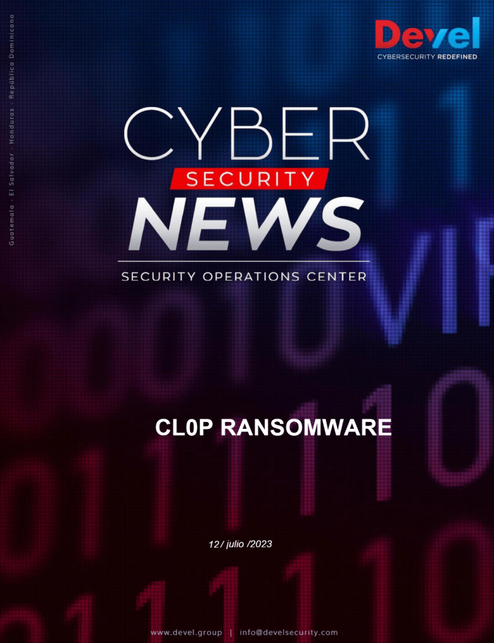 CL0P RANSOMWARE - Devel Group